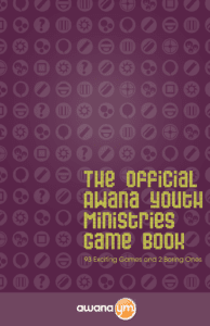 The Official Awana Youth Ministries Game Book: 93 Exciting Games and 2 ...