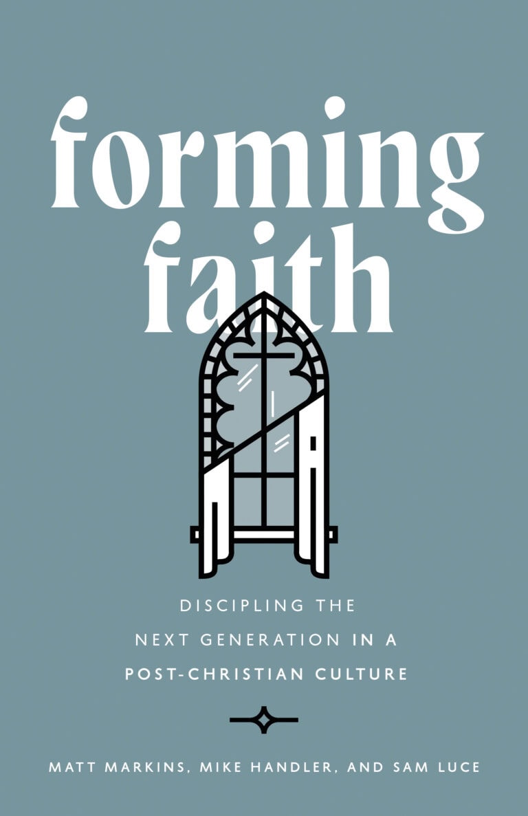 Forming Faith: Discipling the Next Generation in a Post-Christian ...